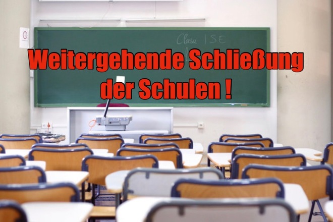 Weitergehende Schließung der Schulen ! - Online-Petition